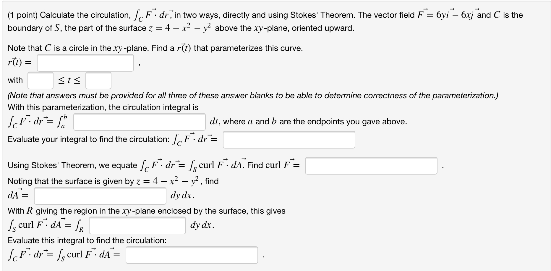 Solved (1 point) Let F = (3z + 3x4) i + (4y + 7z + 7 | Chegg.com