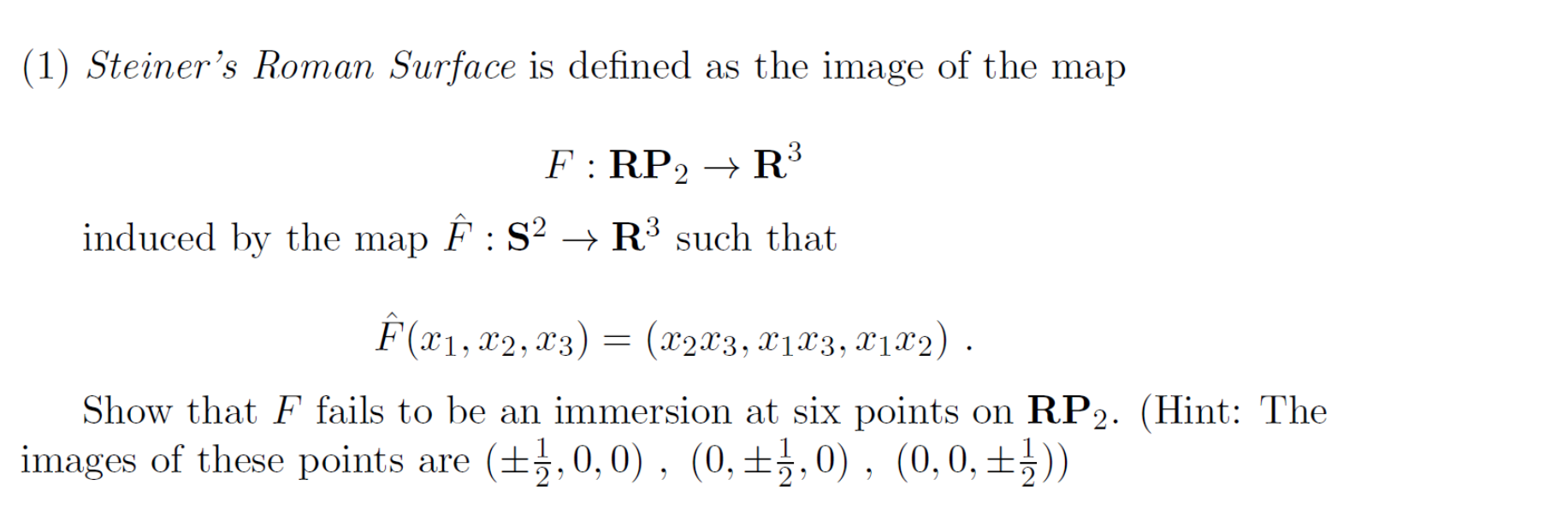 Solved (1) Steiner’s Roman Surface is defined as the image | Chegg.com
