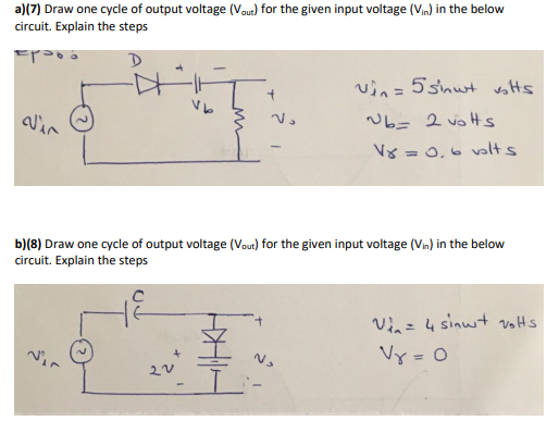 Solved a)(7) Draw one cycle of output voltage (Vout) for the | Chegg.com