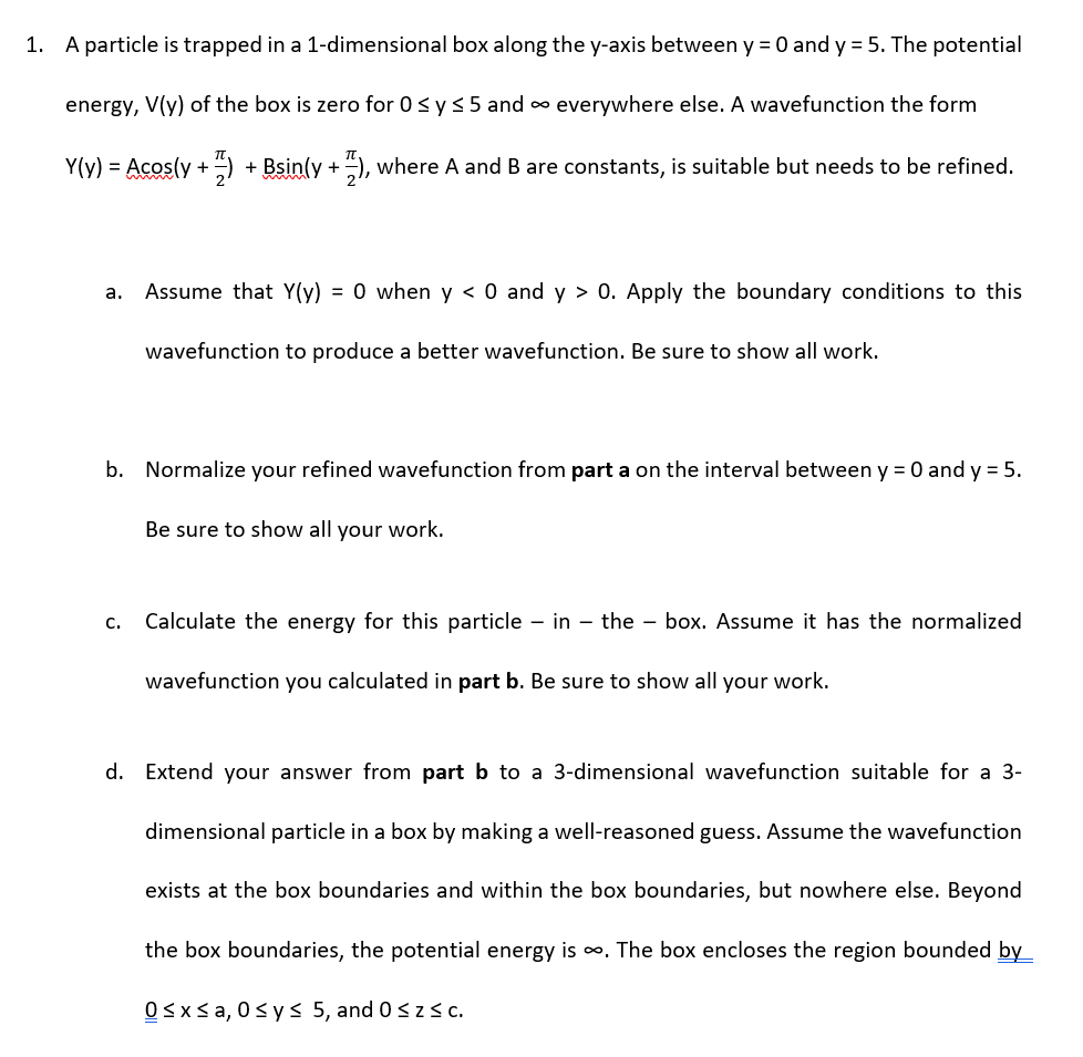 Solved A particle is trapped in a 1-dimensional box along | Chegg.com