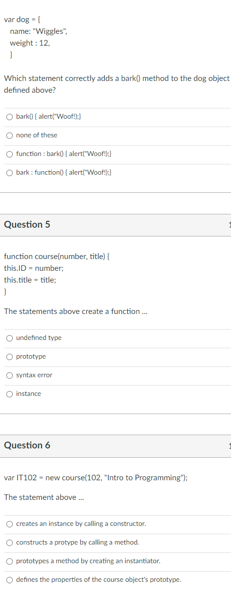 Solved var dog ={ name: "Wiggles", weight : 12, \} Which | Chegg.com