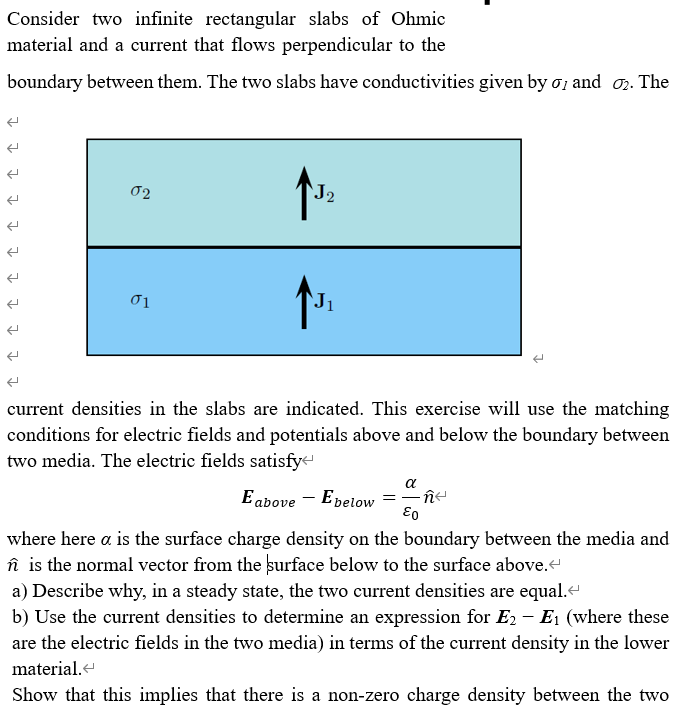 Solved Consider two infinite rectangular slabs of Ohmic | Chegg.com