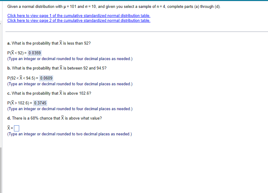 Solved Given a normal distribution with μ=101 and σ=10, and | Chegg.com