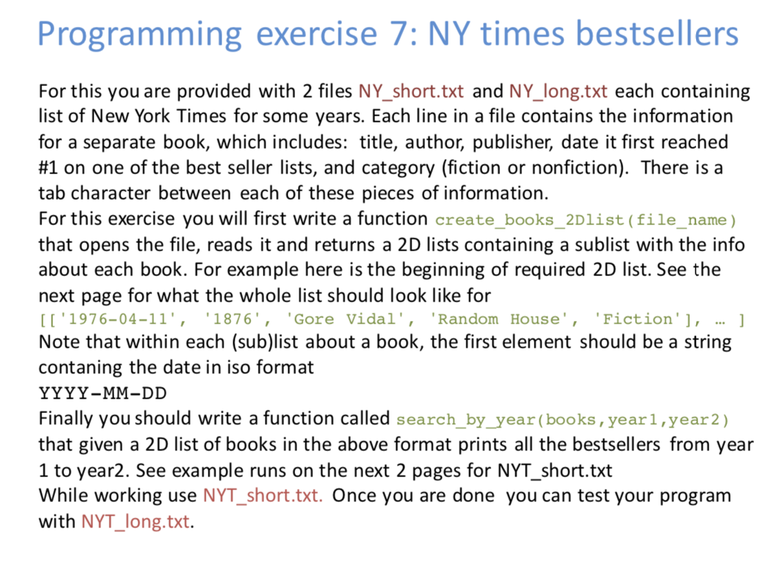 Solved Programming exercise 7: NY times bestsellers For this | Chegg.com