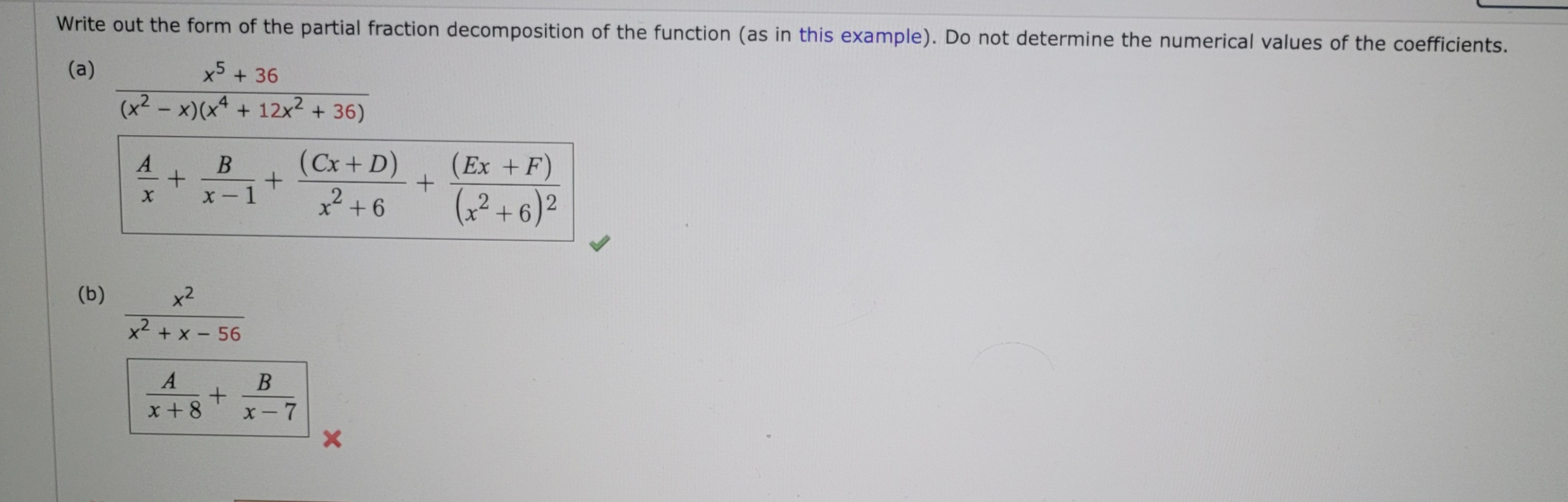 Solved Write out the form of ﻿the partial fraction | Chegg.com