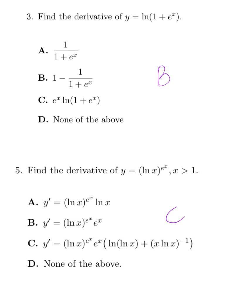 Solved 3. Find the derivative of y = ln(1 + e*). 1 A. 1 + e | Chegg.com