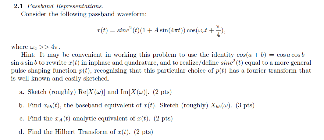 Solved 2.1 Passband Representations. Consider the following | Chegg.com