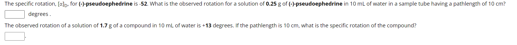 Solved The specific rotation, [α]D, for (-)-pseudoephedrine | Chegg.com