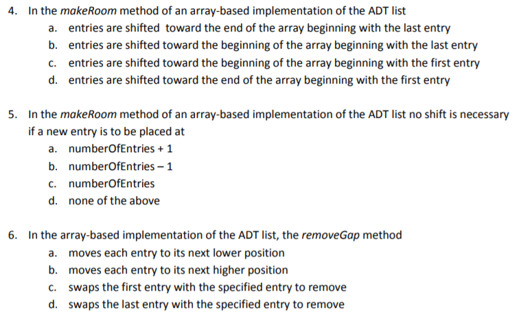 Solved 4. In the makeRoom method of an array-based | Chegg.com