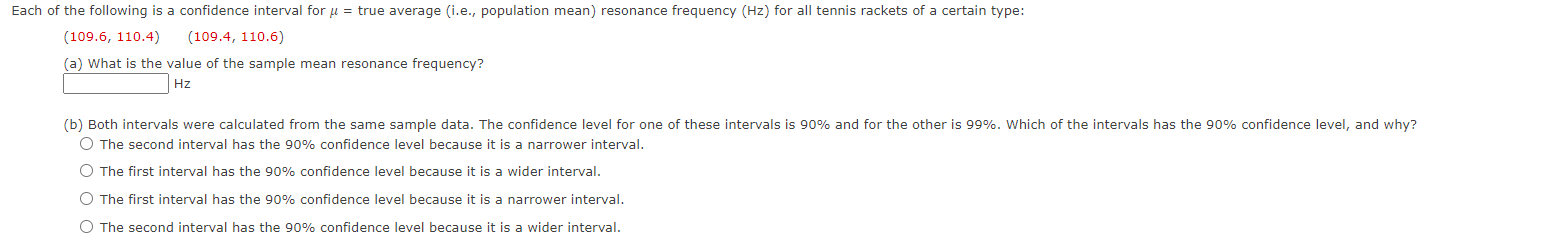 Solved Each of the following is a confidence interval for μ= | Chegg.com