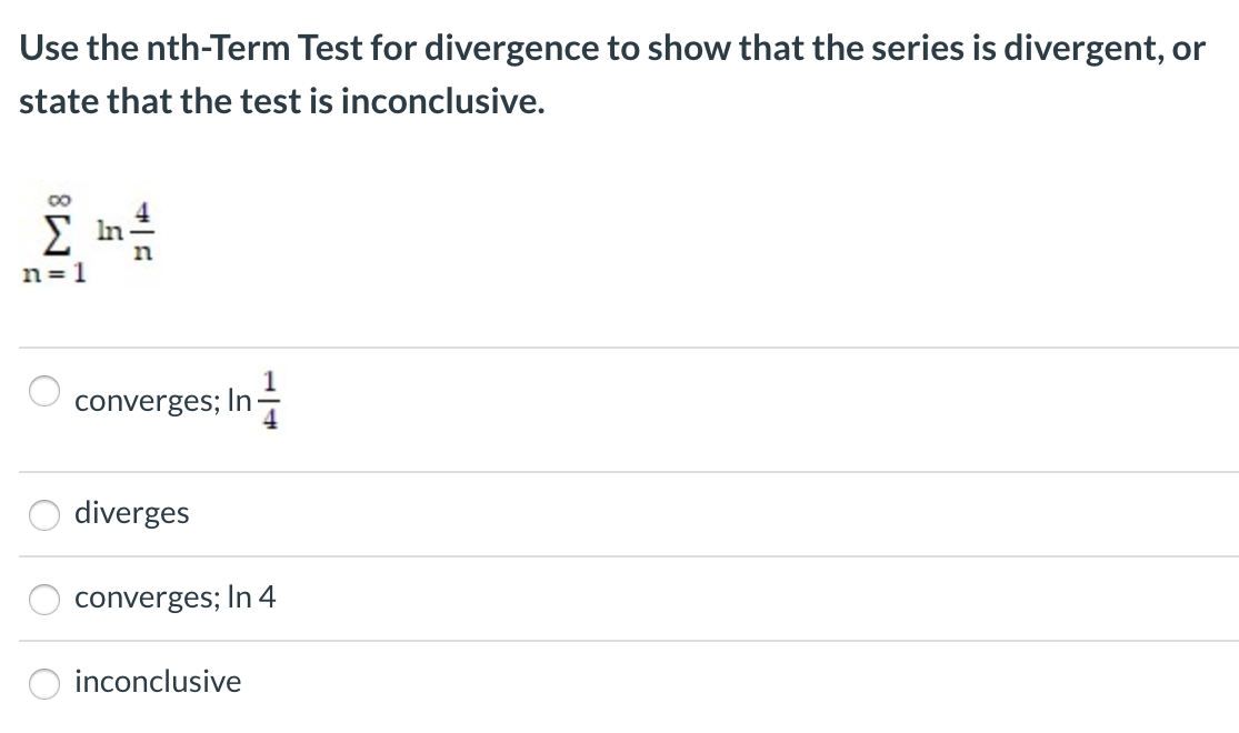 Solved Use the nth-Term Test for divergence to show that the | Chegg.com