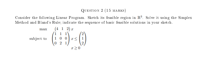 Solved QUESTION 2 (15 MARKS) Consider the following Linear | Chegg.com