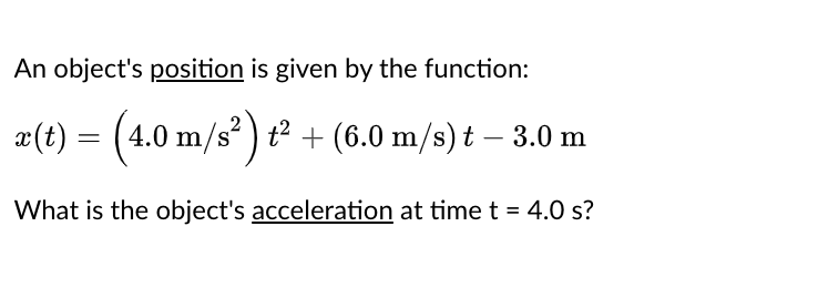 Solved An object's position is given by the function: | Chegg.com