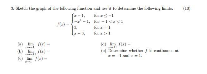 Solved 3. Sketch the graph of the following function and use | Chegg.com