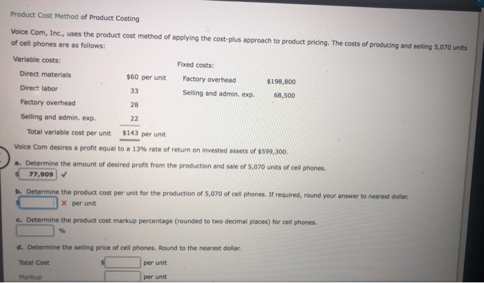 Solved Product Cost Method of Product Costing Voice Com, | Chegg.com