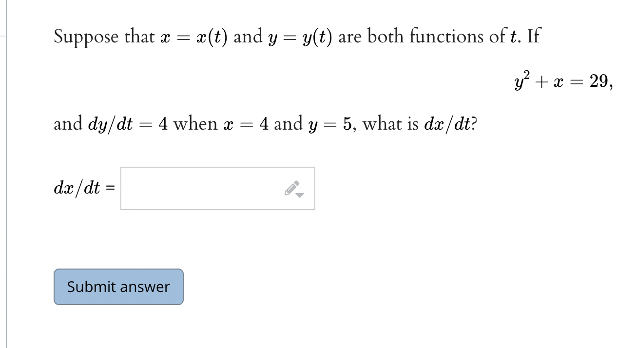 Solved Suppose that x = X(t) and y = y(t) are both functions | Chegg.com