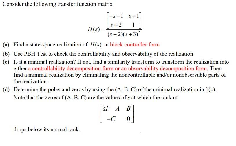 Consider the following transfer function matrix | Chegg.com