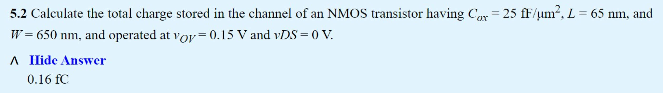 Solved 5.2 Calculate the total charge stored in the channel | Chegg.com