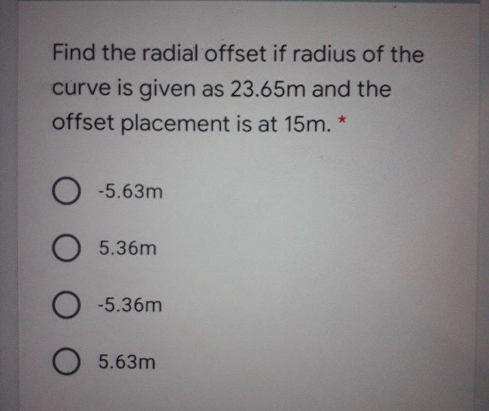 Solved Find the radial offset if radius of the curve is | Chegg.com