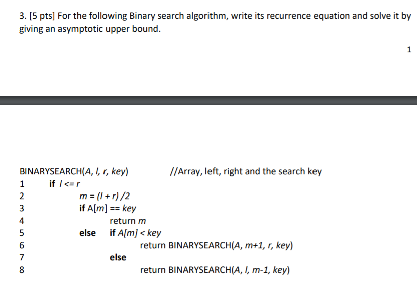 Solved For the following Binary search algorithm, write its | Chegg.com