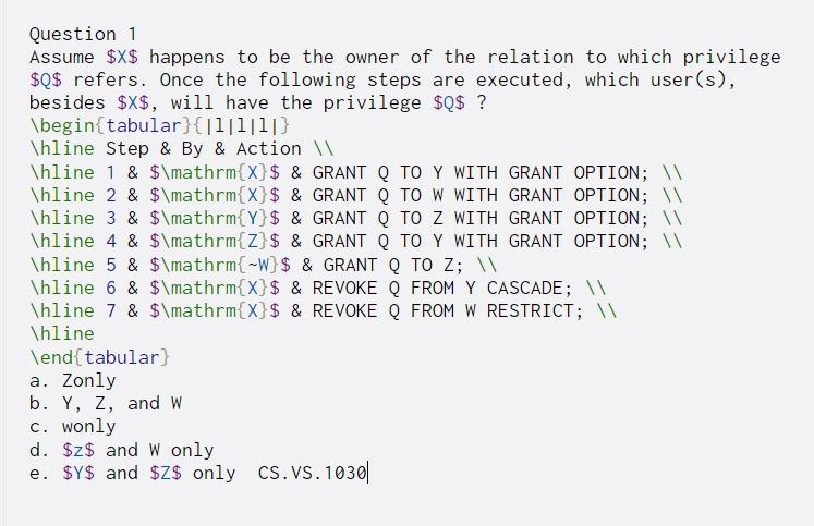 Solved Question 1 Assume $X$ happens to be the owner of the | Chegg.com