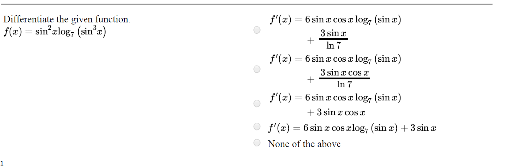 Solved Differentiate the given function f(x) = sin-log, | Chegg.com