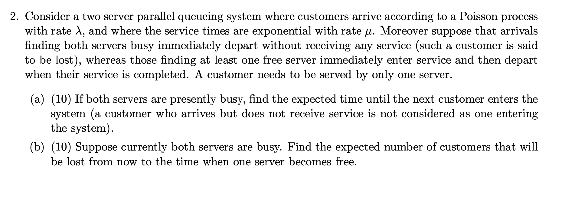 2. Consider a two server parallel queueing system | Chegg.com