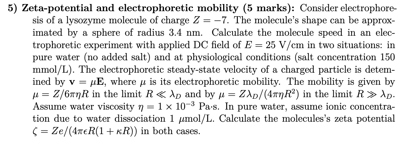 Solved 5) Zeta-potential and electrophoretic mobility (5 | Chegg.com
