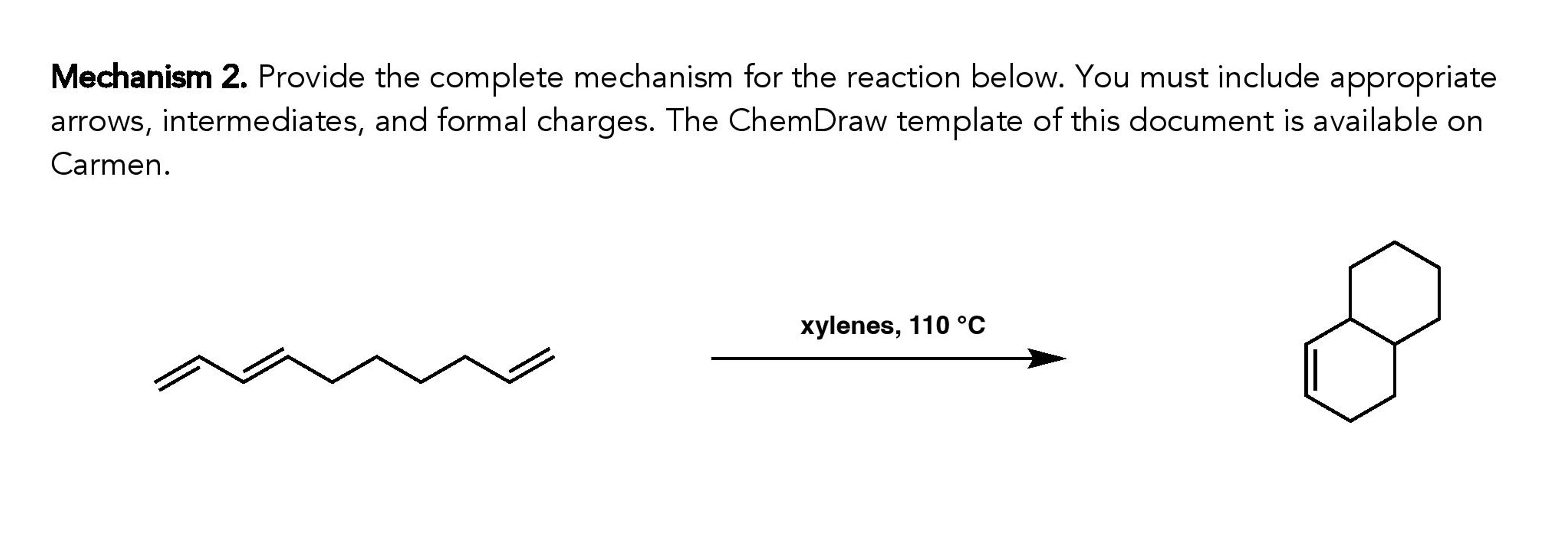 Solved Mechanism Question. Mechanism 2. ﻿Provide the | Chegg.com