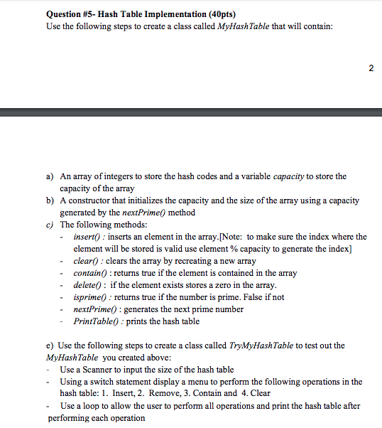 Solved Question #5 - Hash Table Implementation (40pts) Use | Chegg.com