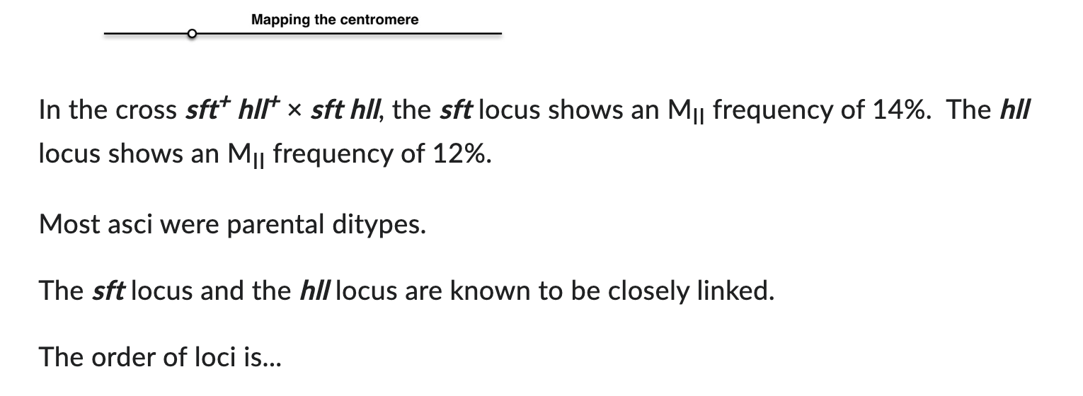Solved a) hll - centromere - sft b) centromere - sft - hll | Chegg.com