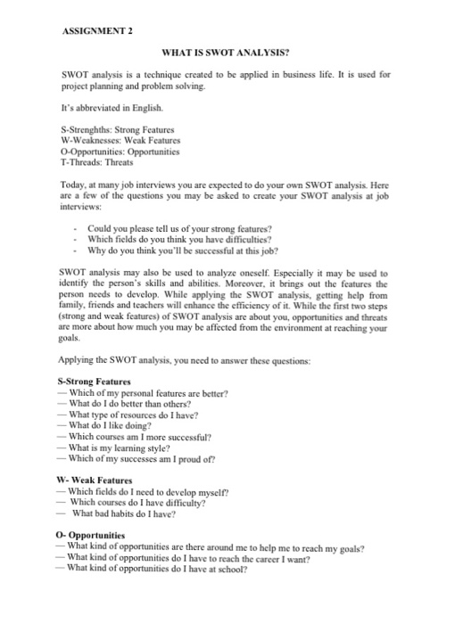 ASSIGNMENT 2 WHAT IS SWOT ANALYSIS? SWOT analysis is | Chegg.com