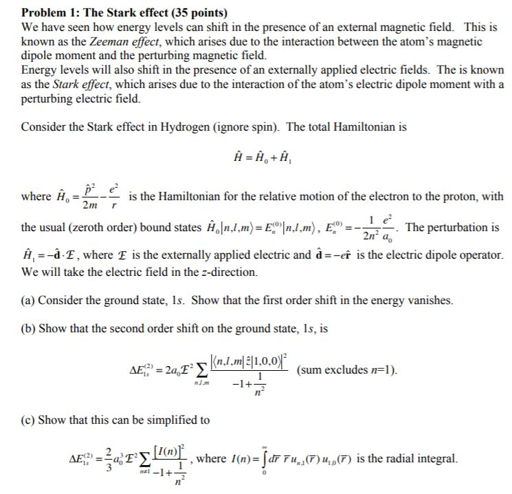 Problem 1: The Stark effect (35 points) We have seen | Chegg.com