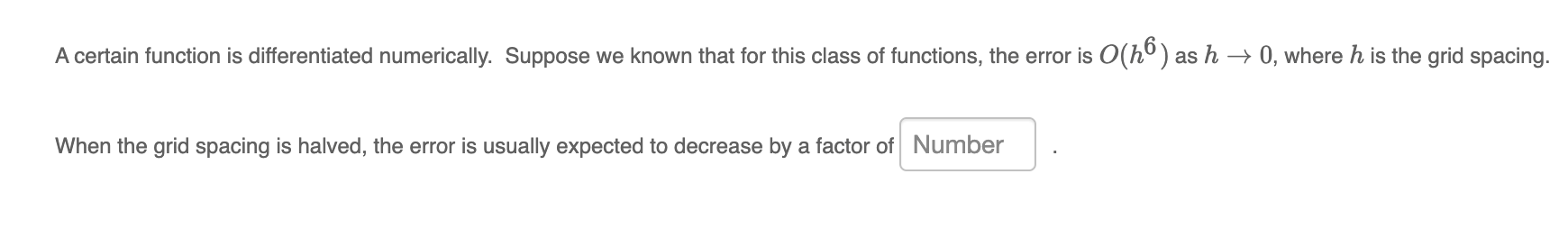Solved A certain function is differentiated numerically. | Chegg.com