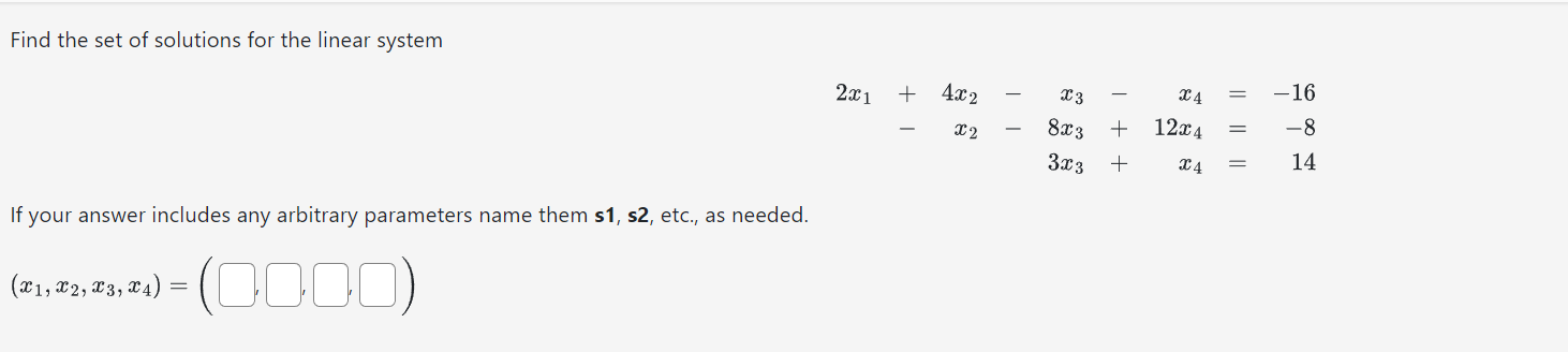 Solved Find the set of solutions for the linear system | Chegg.com