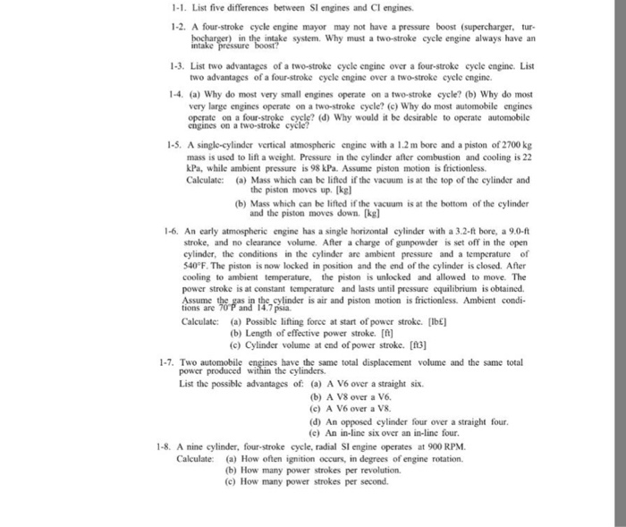 Solved 1-1. List five differences between SI engines and CI | Chegg.com