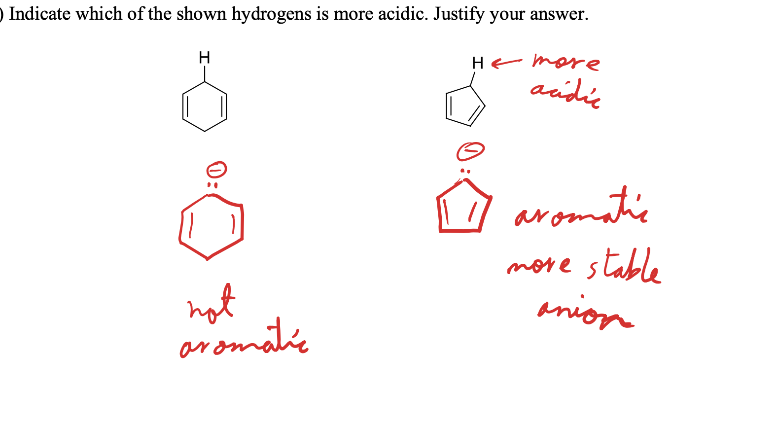 Solved Indicate which of the shown hydrogens is more acidic. | Chegg.com