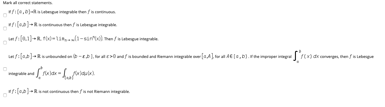 Solved Mark all correct statements. Iff:[a,b]-R is Lebesgue | Chegg.com