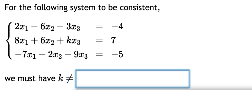 For the following system to be consistent, | Chegg.com