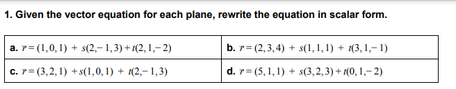 Solved 1. Given the vector equation for each plane, rewrite | Chegg.com