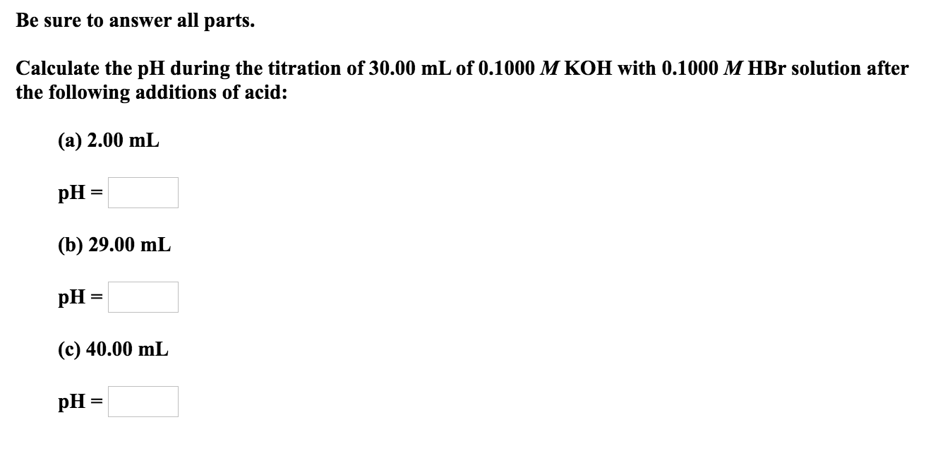 Solved Calculate the pH during the titration of 30.00 mL | Chegg.com