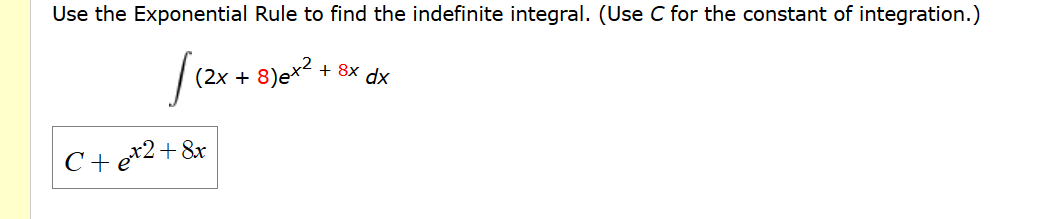 Solved Use the Exponential Rule to find the indefinite | Chegg.com