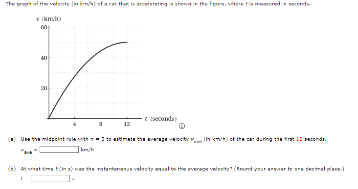 Solved (a) Use the midpoint rule with n=3 to estimate the | Chegg.com