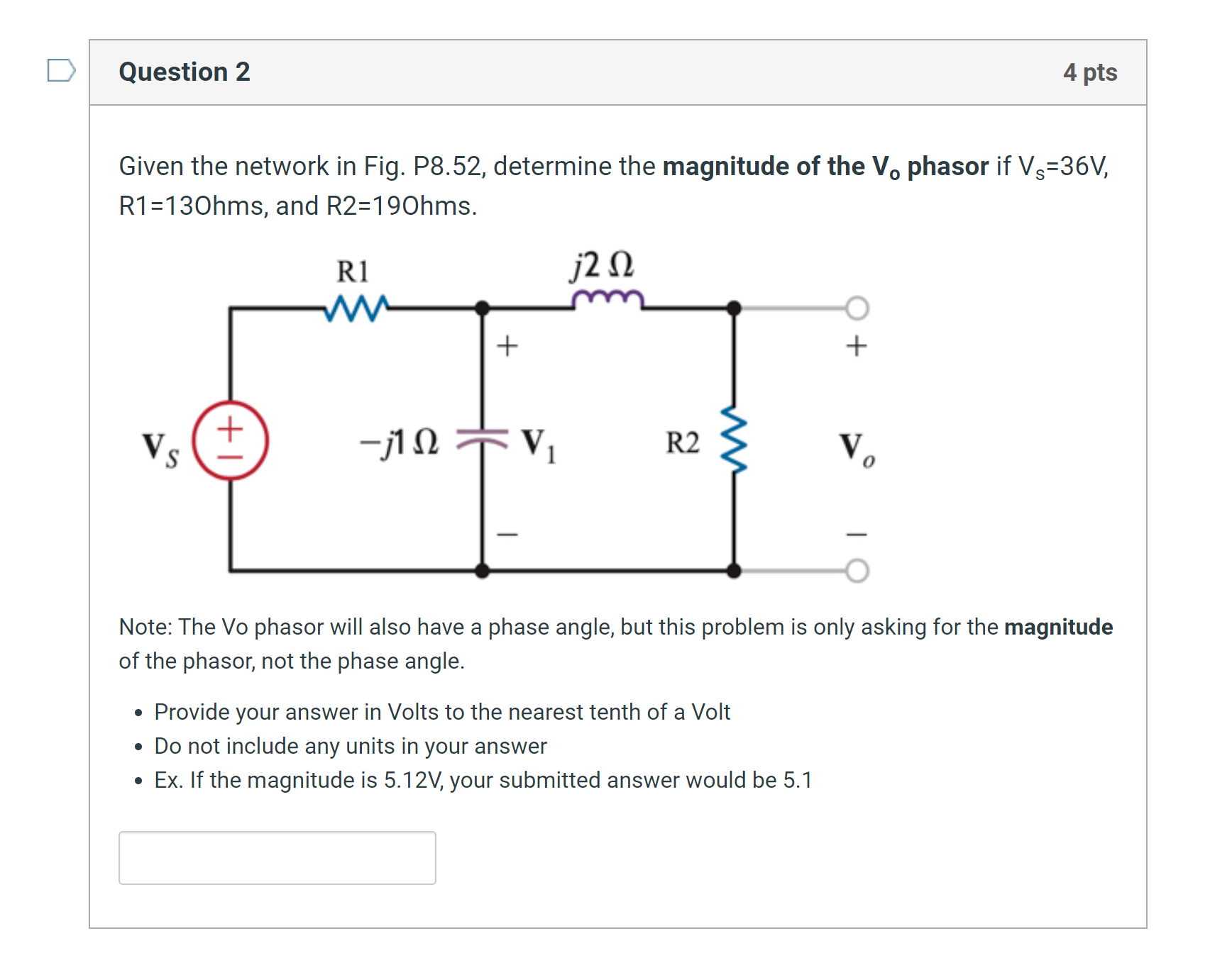 Solved Question 2Given the network in Fig. P8.52, ﻿determine | Chegg.com