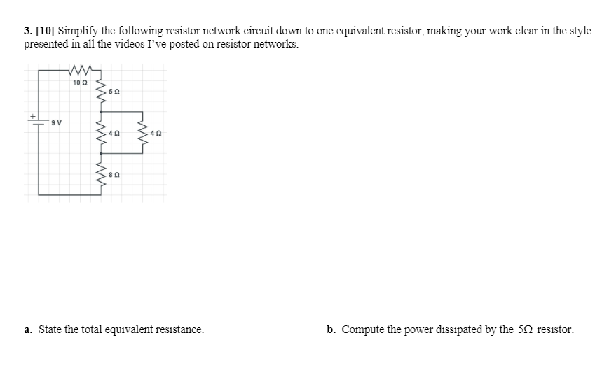 Solved 3. [10] Simplify the following resistor network | Chegg.com