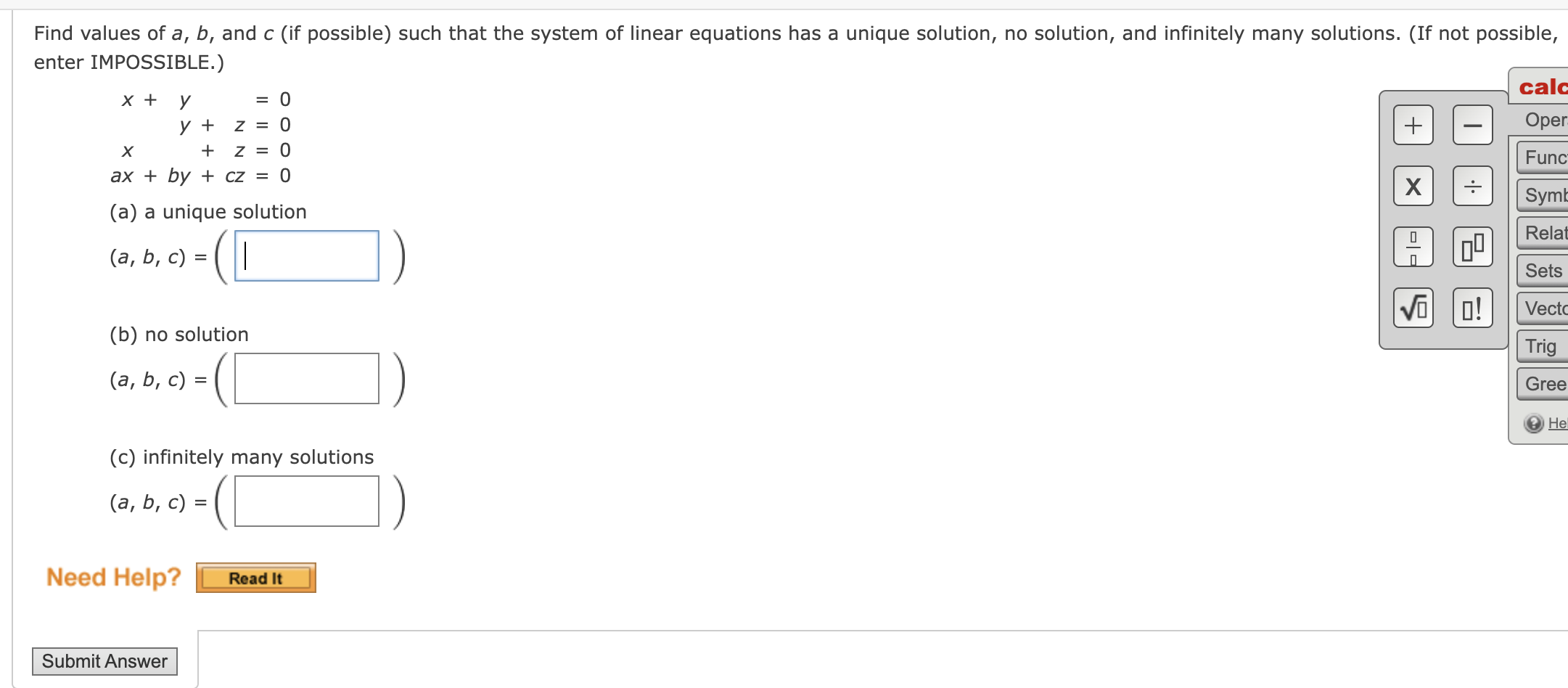 Solved Find values of a,b, and c (if possible) such that the | Chegg.com