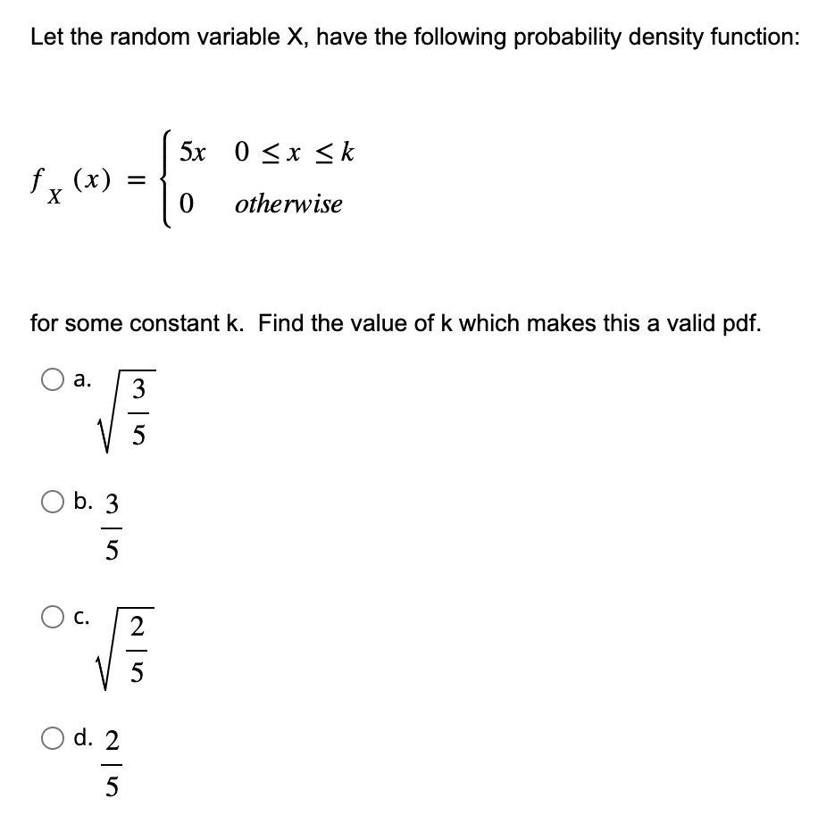 Solved Let the random variable X, have the following | Chegg.com