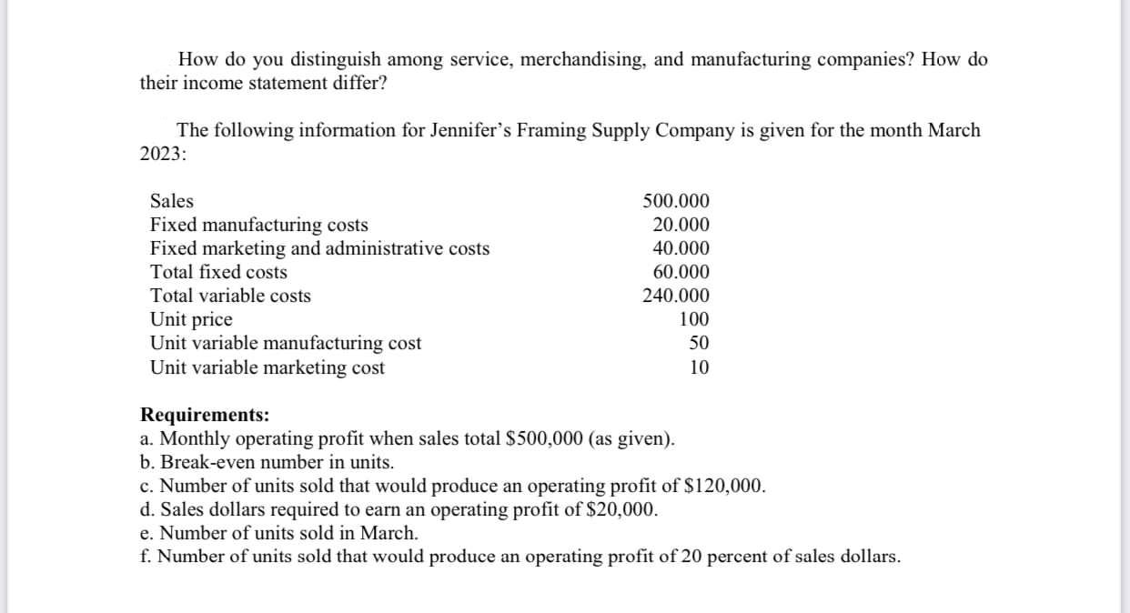Solved How do you distinguish among service, merchandising, | Chegg.com