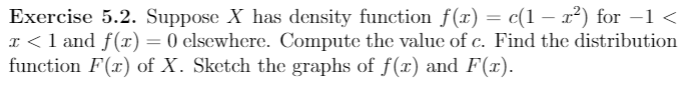 Solved Exercise 5.2. Suppose X has density function f(1) = | Chegg.com