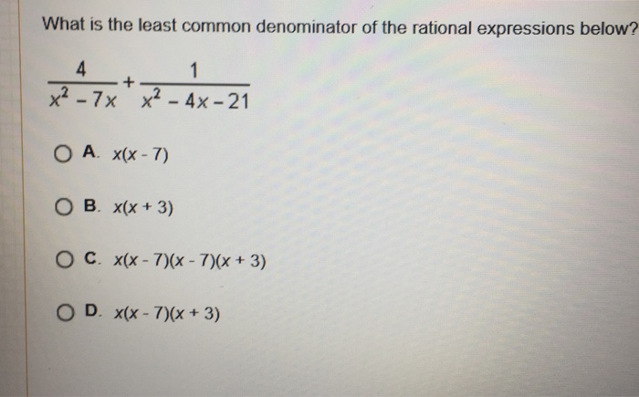 Solved What Is The Least Common Denominator Of The Rational